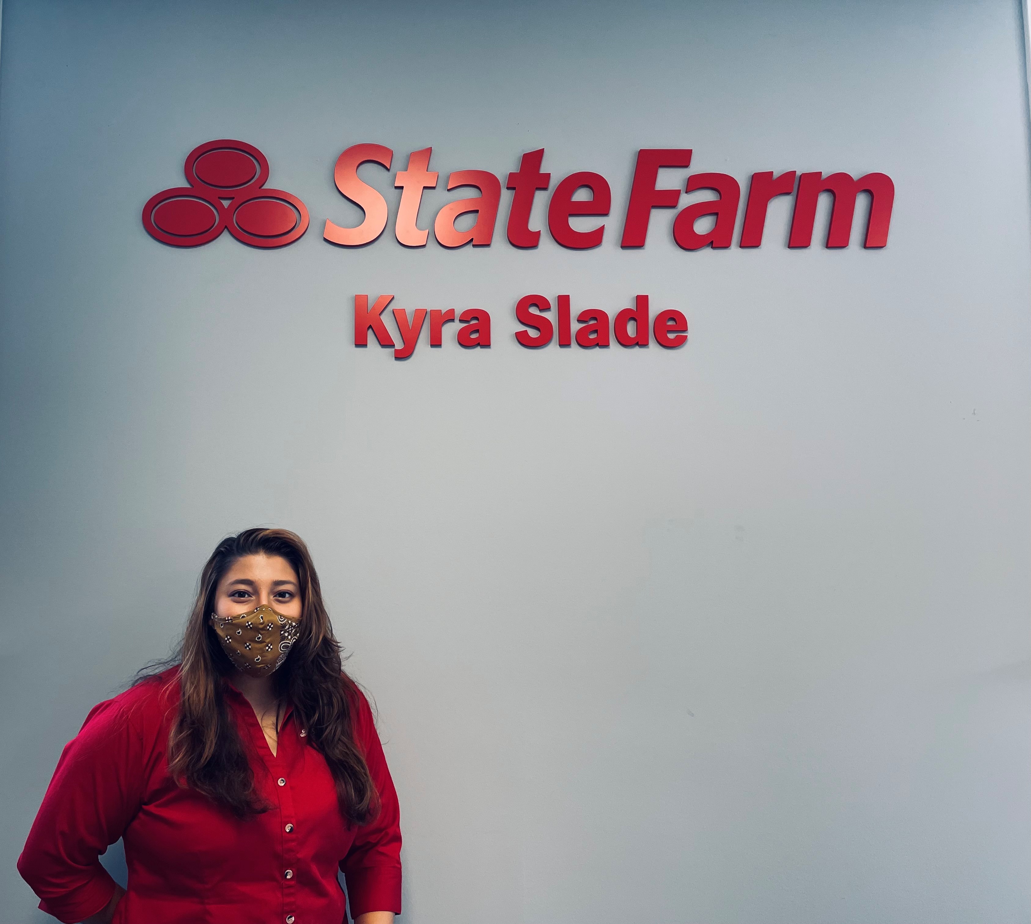 Kyra Slade - State Farm Agent